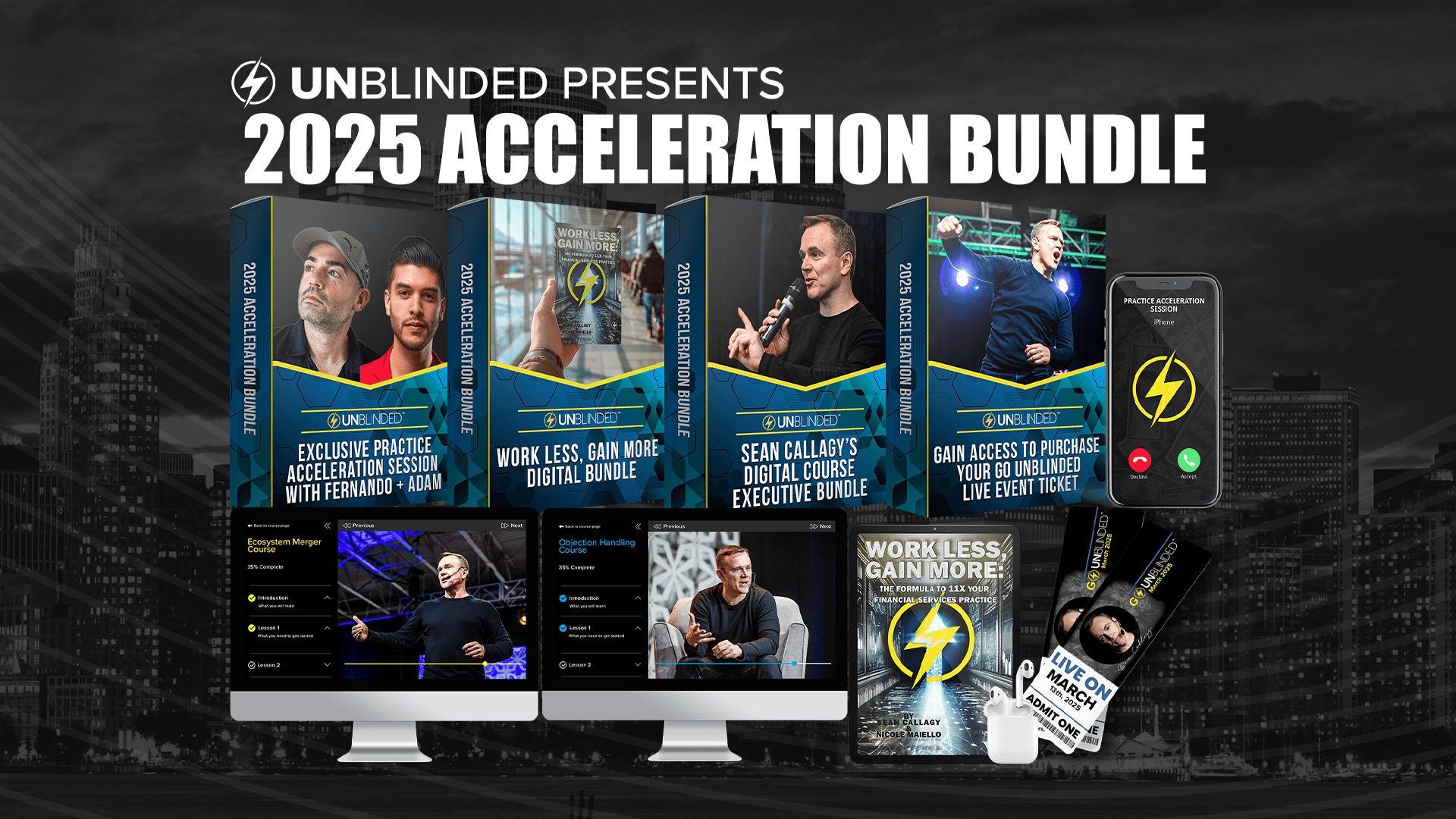 Unblinded 2025 Acceleration Bundle